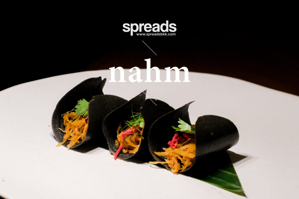 Nahm ในแบบของเชฟพิม เตชะมวลไววิทย์ - Spreads